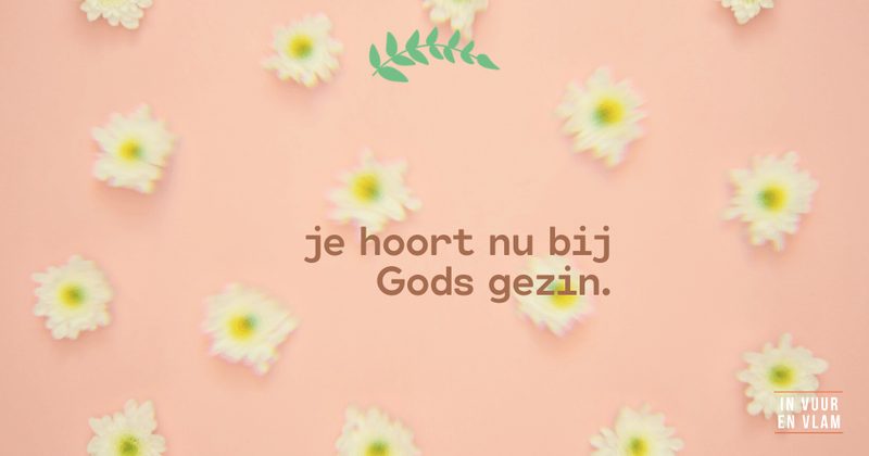 Ik ben een kind van God... en dat verandert alles! - Iedere dag opnieuw ...